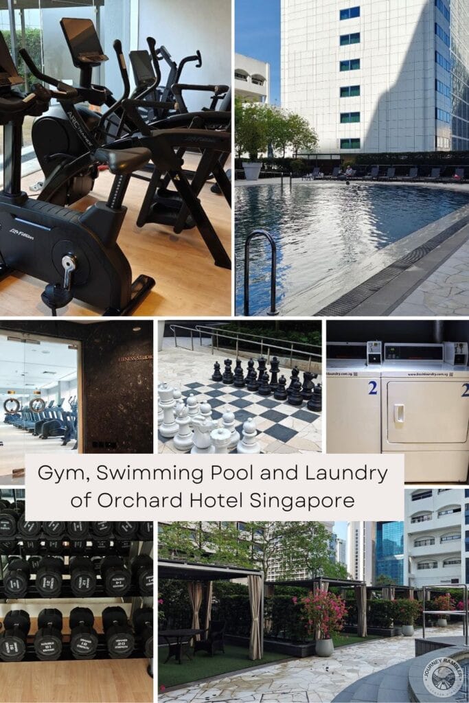 Gym, Swimming Pool and Laundry of Orchard Hotel Singapore - Journey Rambler